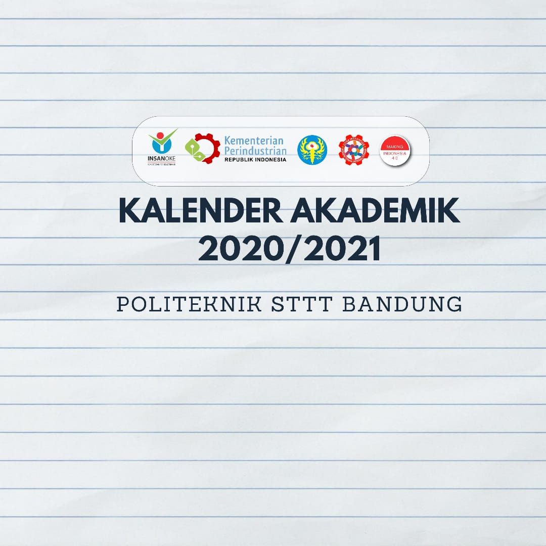 KALENDER AKADEMIK TA 2020/2021 - Politeknik STTT Bandung